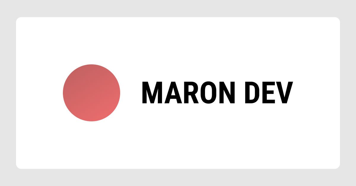 MARON DEV | UIデザイナー + クリエイティブ・フロンエンドエンジニアのプライベートなブログ